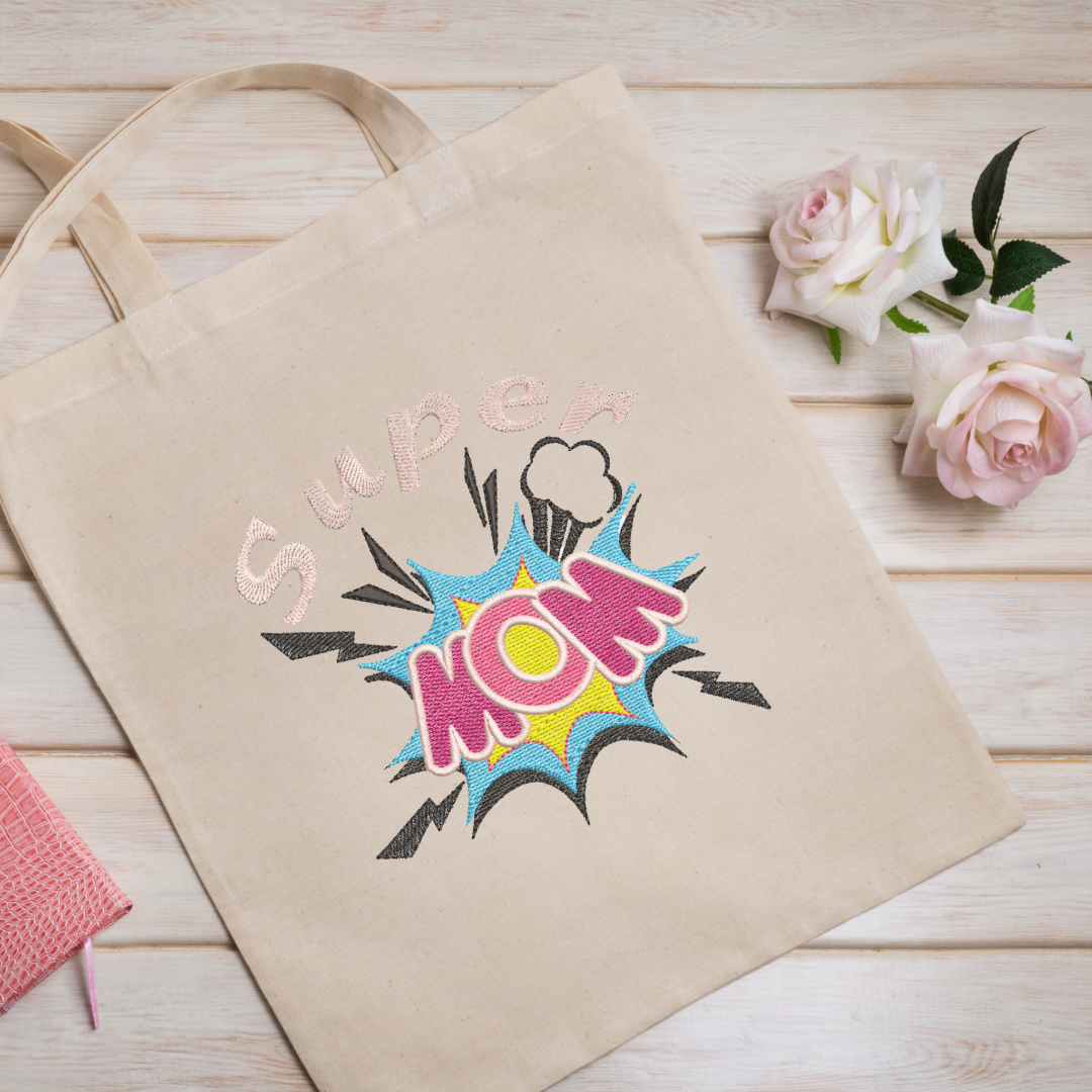 Super Mom Machine Embroidery Design – Stitches & Strokes